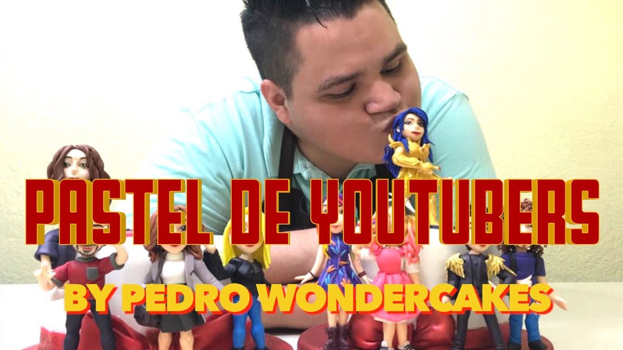 PASTEL DE YOUTUBERS, DE PEDROWONDERCAKES - YouTube