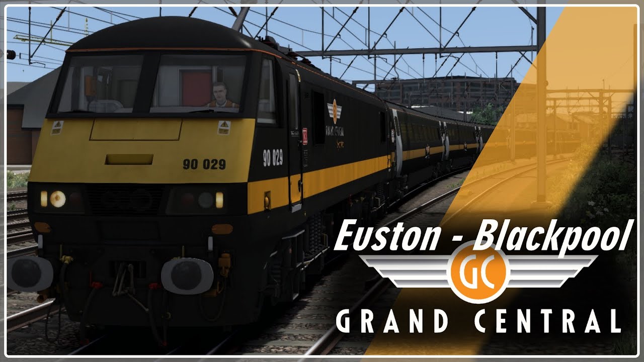 Train Simulator 2021 | Grand Central London Euston - Blackpool North ...