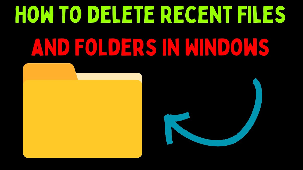 How To Delete Recent Files And Folders In Windows 11 YouTube how-to-delete-recent-files-and-folders-in-windows-11-youtube