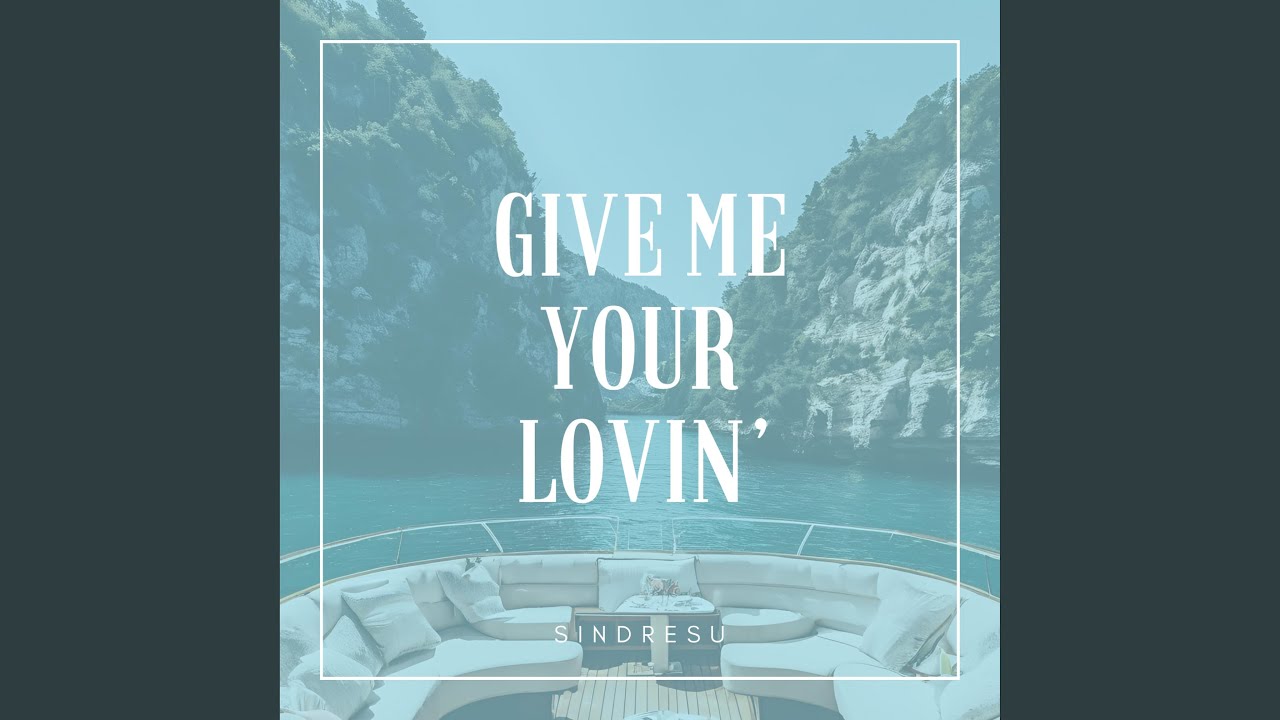 Give Me Your Lovin' - YouTube