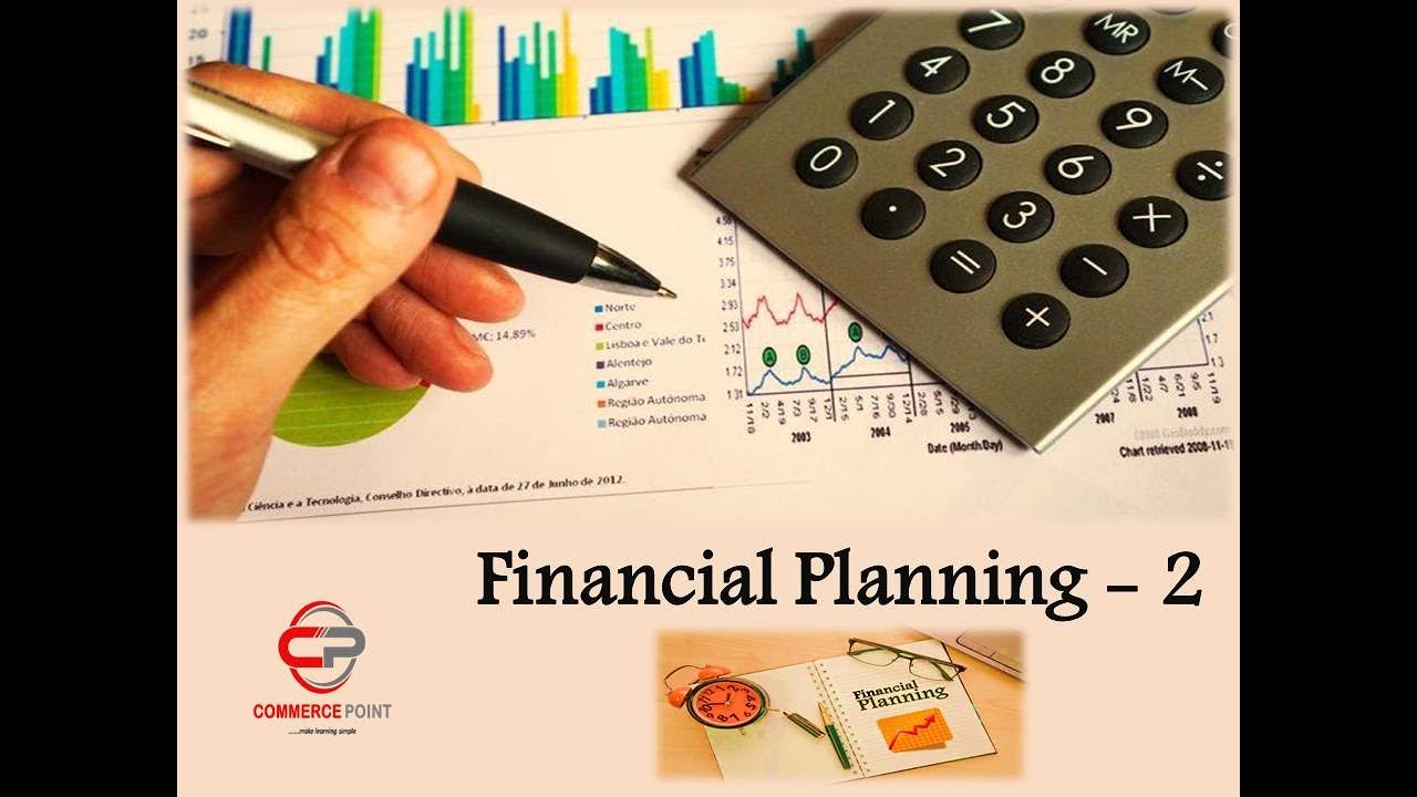 #4: Financial Management I Financial Planning - 2 - YouTube