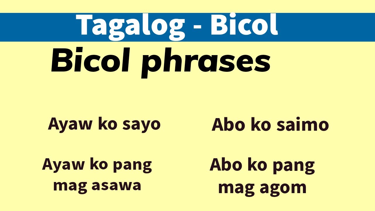 Matutong Magsalita ng Bicol Dialect gamit ang "Habo/ Abo." - YouTube