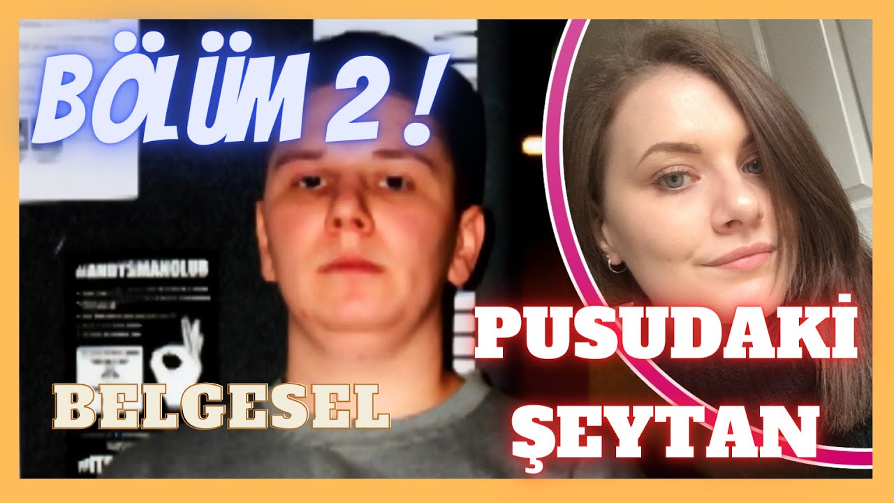PUSUDAKİ ŞEYTAN / Bölüm 2 / Libby Squire Vakası / DEDEKTİF VAKALARI ...