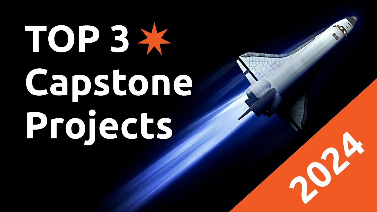 Top 3 Capstone Projects 2024 | Developed in just 12 weeks - YouTube