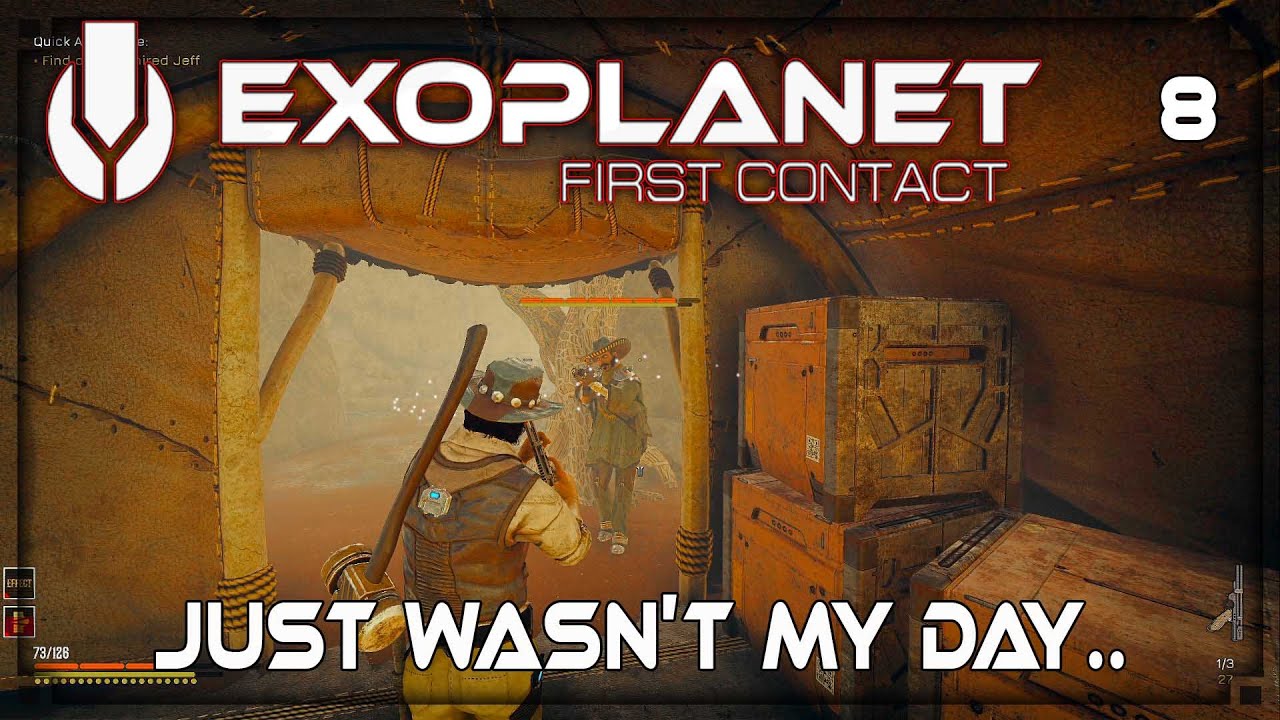 Exoplanet First Contact - ep8 Just Wasn't My Day.. - RPG | Exoplanet ...