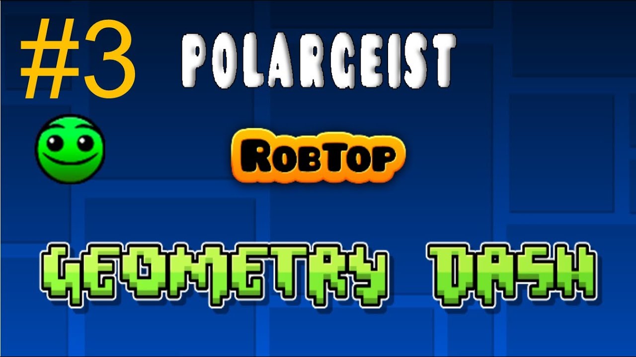 Geometry dash #3 - Polargeist - YouTube