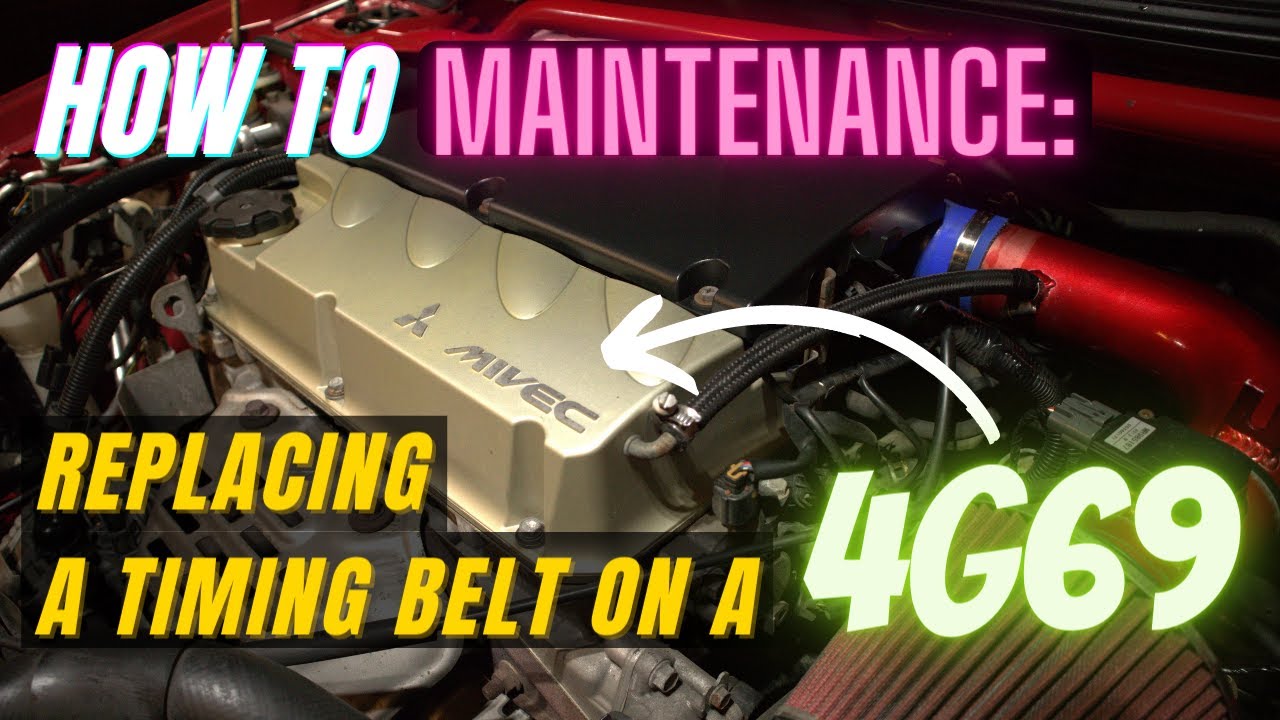 Replacing a Timing Belt on a 4g69 Engine | Lancer, Eclipse, Galant ...