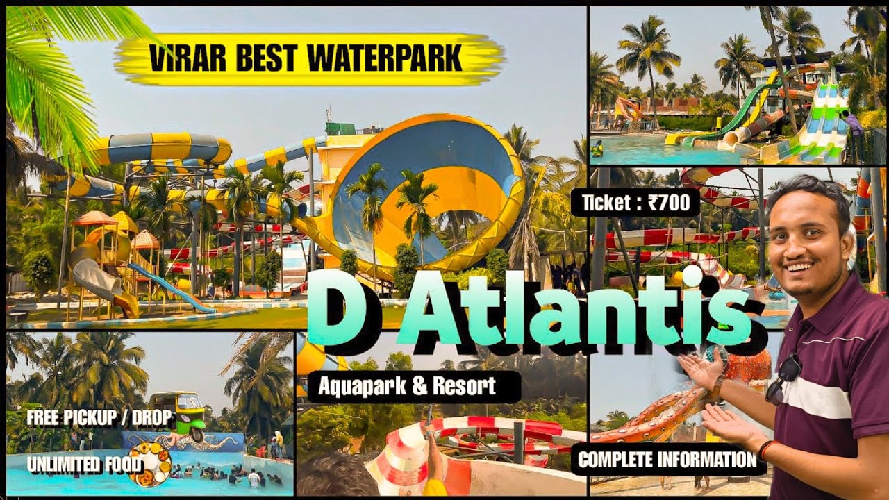 D'Atlantic Aquapark virar || Virar Best Waterpark || A to Z information ...