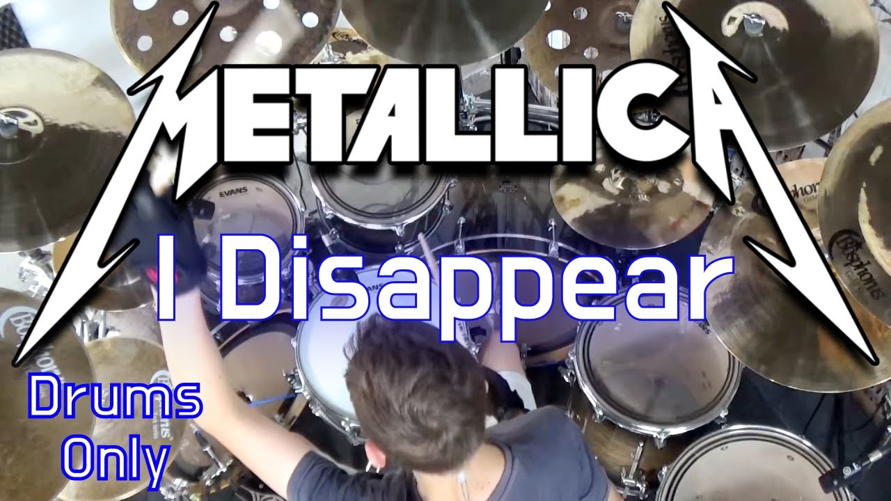 Metallica - I Disappear Drums Only - YouTube