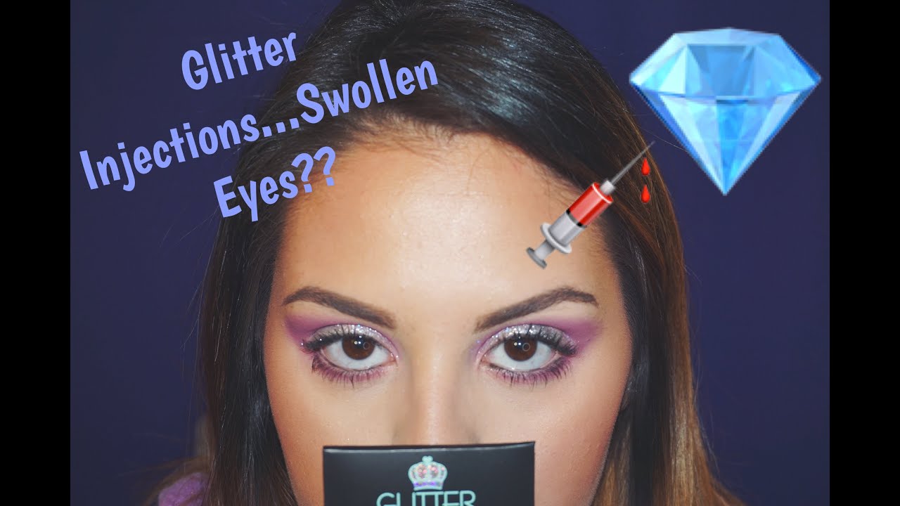 BEAUTY | ALLERGIC REACTION TO GLITTER INJECTIONS?? - YouTube