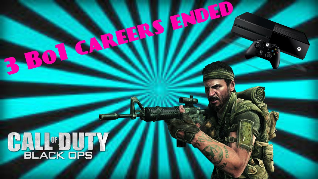 Three Bo1 Careers Ended at Once (Black Ops 1 on Xbox One) - YouTube