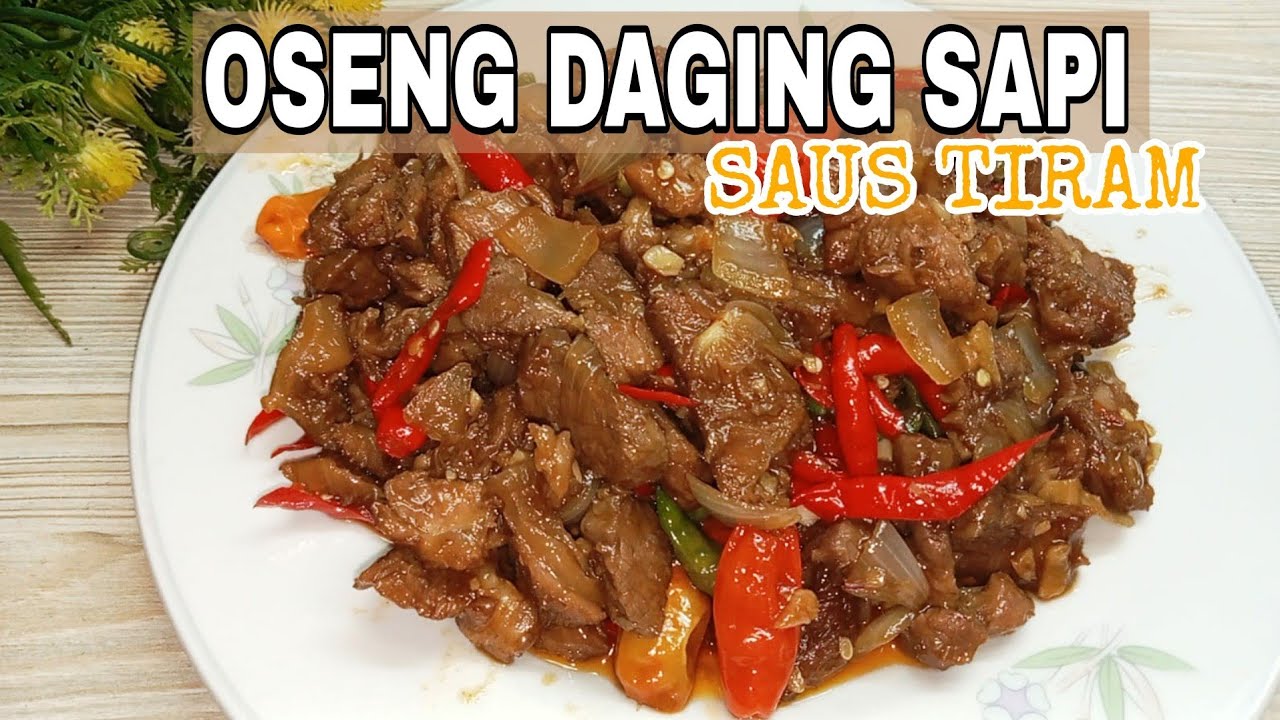 Oseng Daging Sapi Saus Tiram - YouTube