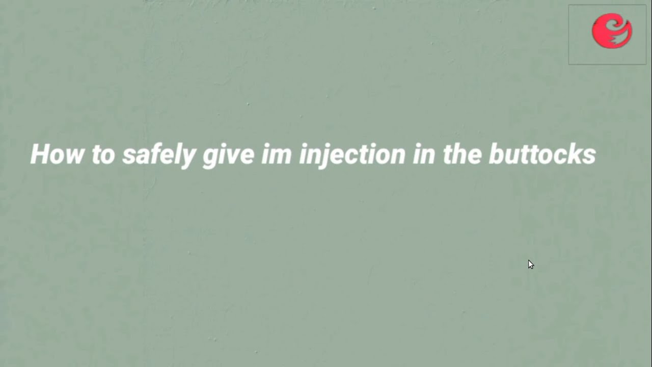 How to safely give Im injection in the buttocks - YouTube