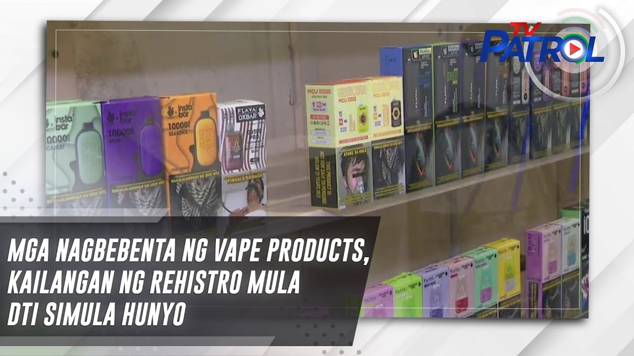 Mga nagbebenta ng vape products, kailangan ng rehistro mula DTI simula ...
