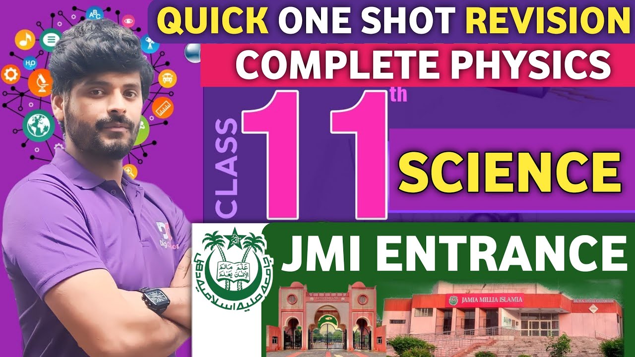 Full Revision of Physics - One Shot- JMI Class 11 Science Entrance- Digi Classes - YouTube