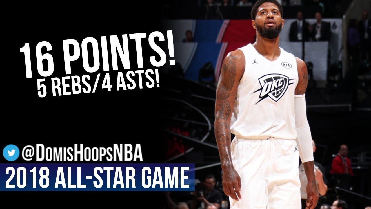 Paul George Full Highlights at 2018 All-Star Game - 16 Pts, 5 Rebs, 4 ...