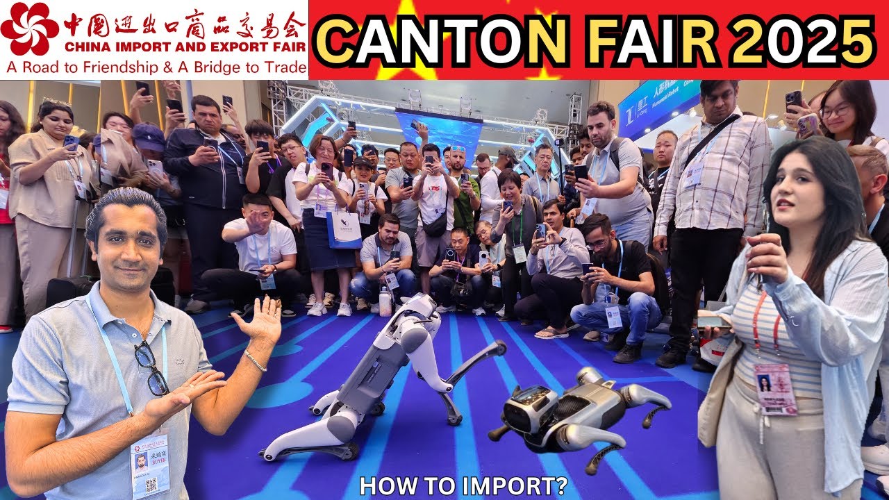 Canton Fair 2025 | Phase 1 | Robotics | Complete Suppliers Details With ...