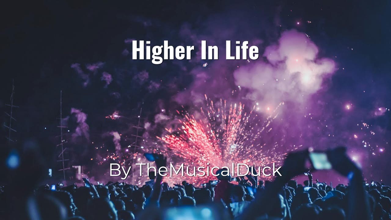 Higher In Life - YouTube