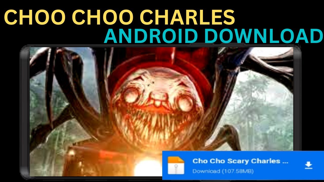 Choo Choo Charles Download for Android | Choo Choo Charles Android ...