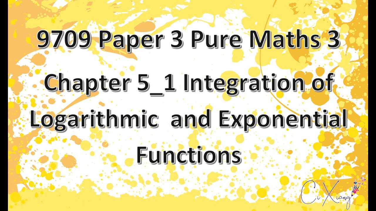 9709 Paper 3 Pure Mathematics 3 Chp5 Integration [1] - YouTube