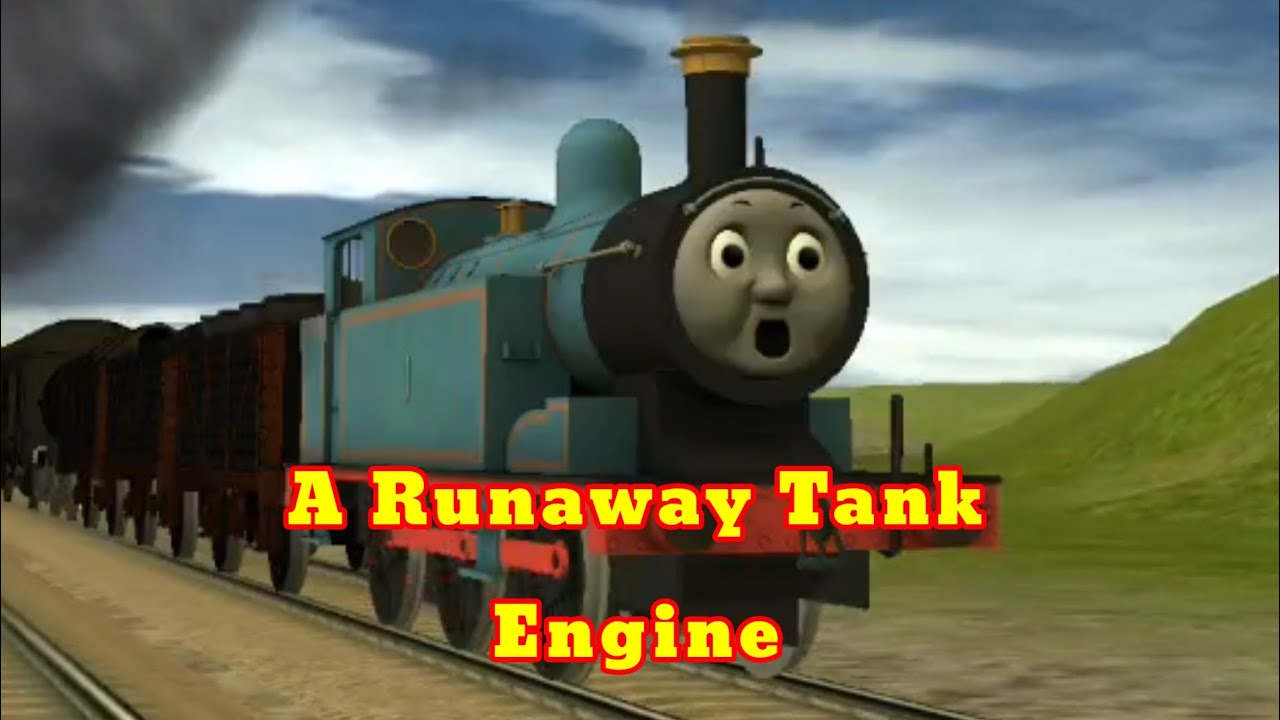 A Runaway Tank Engine (A Trainz TTTE Story) - YouTube