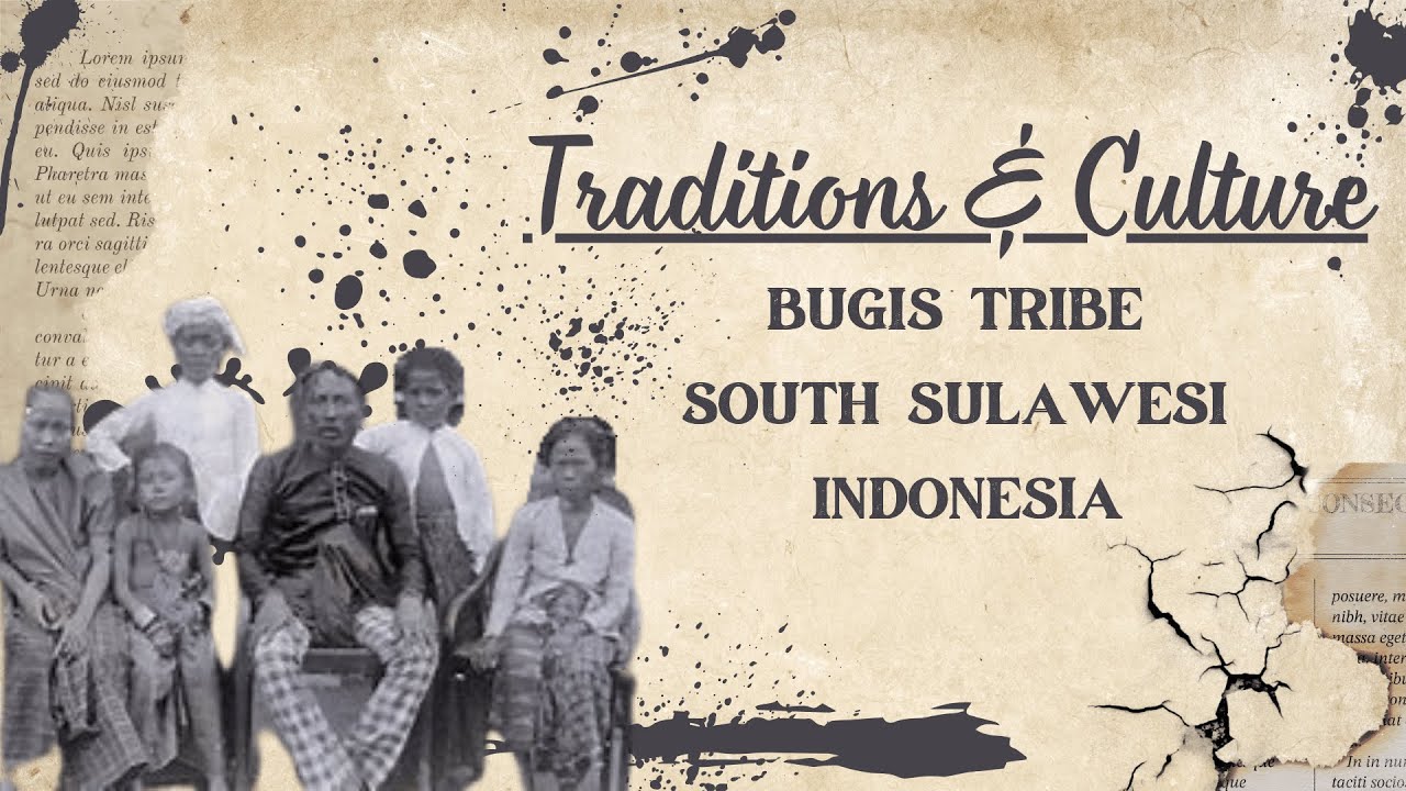 ANTROPOLOGI, Video of Bugis Tribe Traditions and Culture, XII BAHASA ...