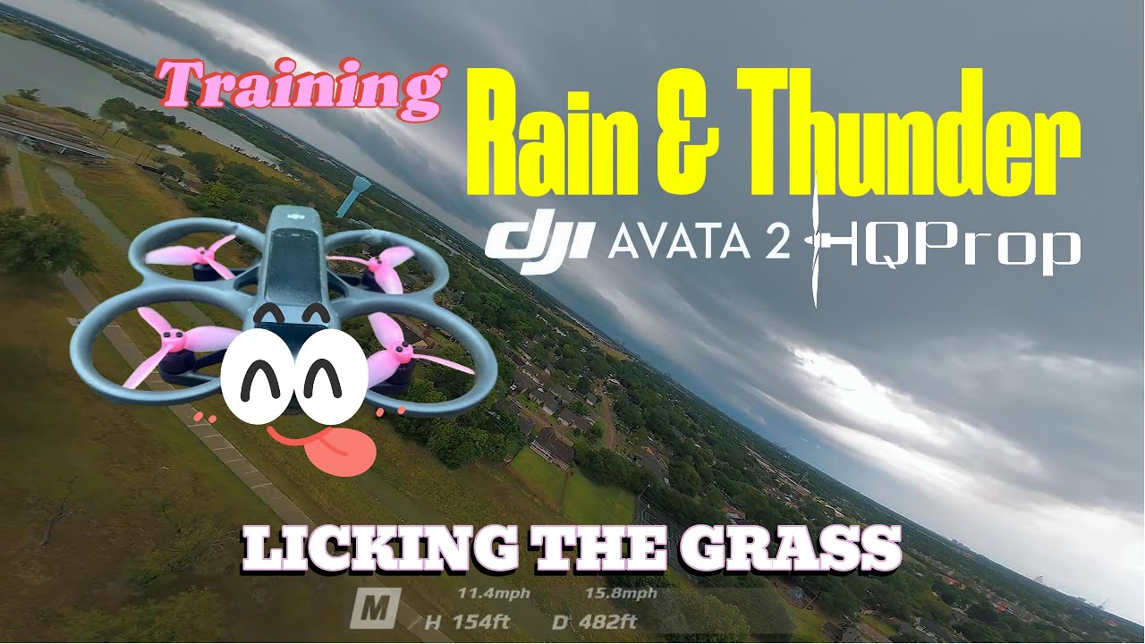 Rain & Thunder Training DJI Avata 2 LICKING THE GRASS - Manual Mode FPV ...