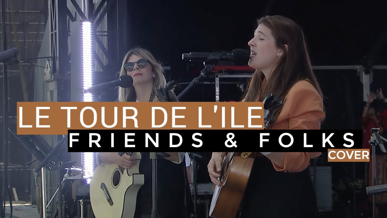 Le tour de l'ile LIVE - Félix Leclerc (feat. Marily Dorion) cover - YouTube