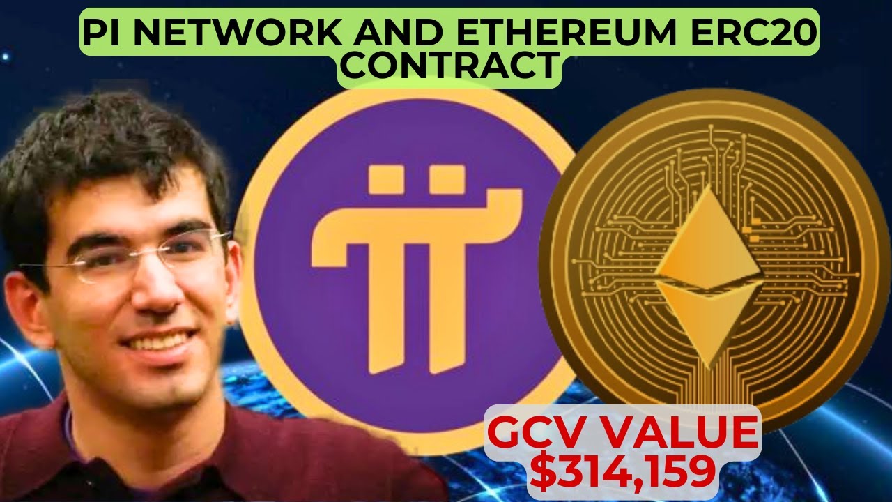 Pi Network’s Game-Changing Integration: ERC20 Contract on Ethereum ...