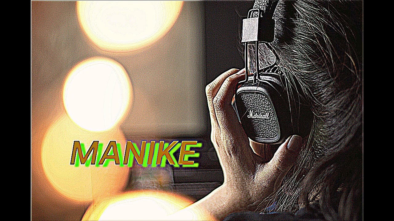 MANIKA-Latest hindi song - YouTube