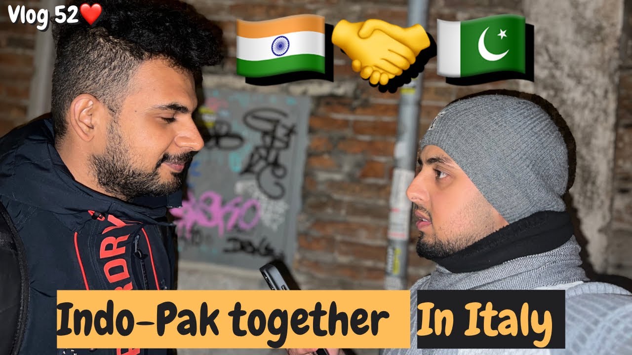 Pak-Ind friend in Italy? ️|How to Earn Money | Interview| Pak-Ind ...