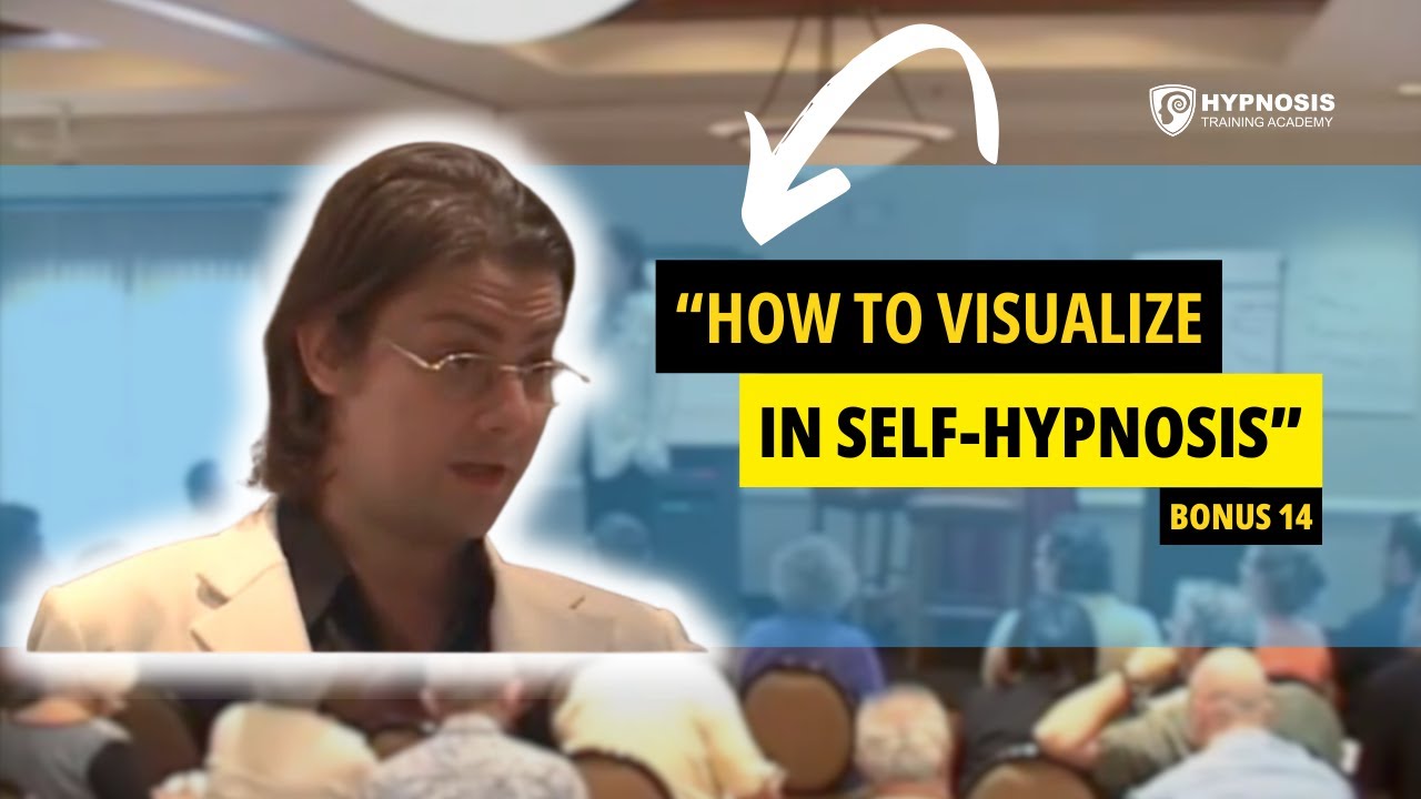 How To Visualize During Self-Hypnosis | Bonus 14 - YouTube