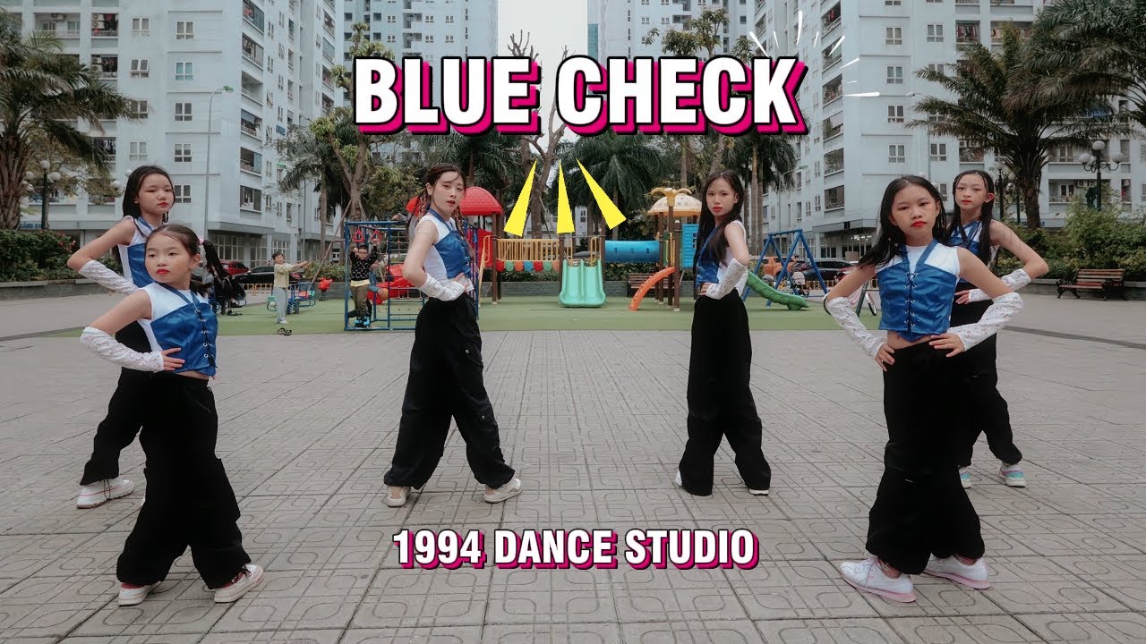 Nhảy BLUE CHECK (Feat. Jay Park, Jessi) - 1994 DANCE STUDIO - YouTube