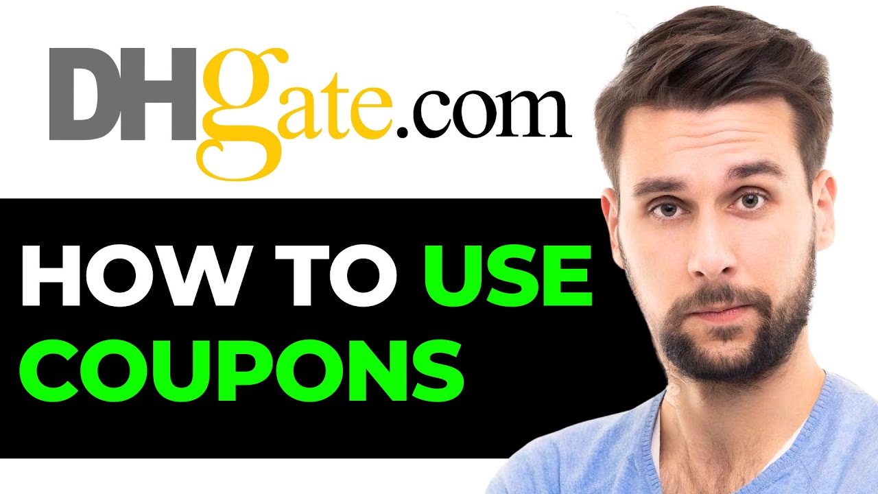 How To Use Coupons On DHgate (2024) QUICK GUIDE! - YouTube