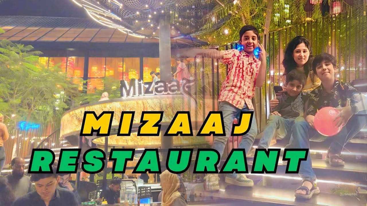 Mizaaj Restaurant | Karachi Vlog | Luxurious Restaurant - YouTube