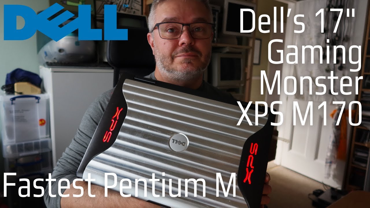 Dell's 17 Inch Gaming Monster - the XPS M170 - YouTube