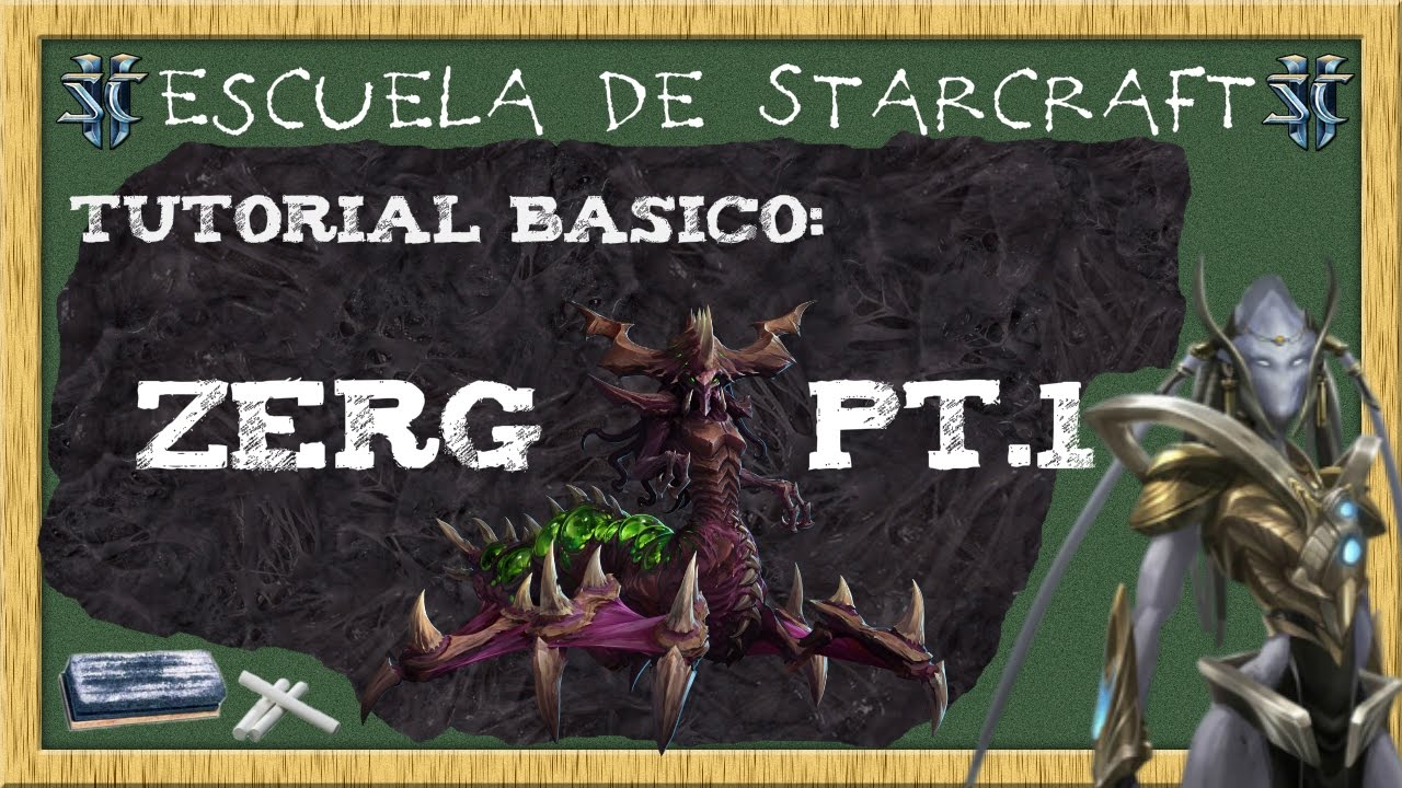 Starcraft 2 Tutorial Basico: ZERG PT. 1 - YouTube