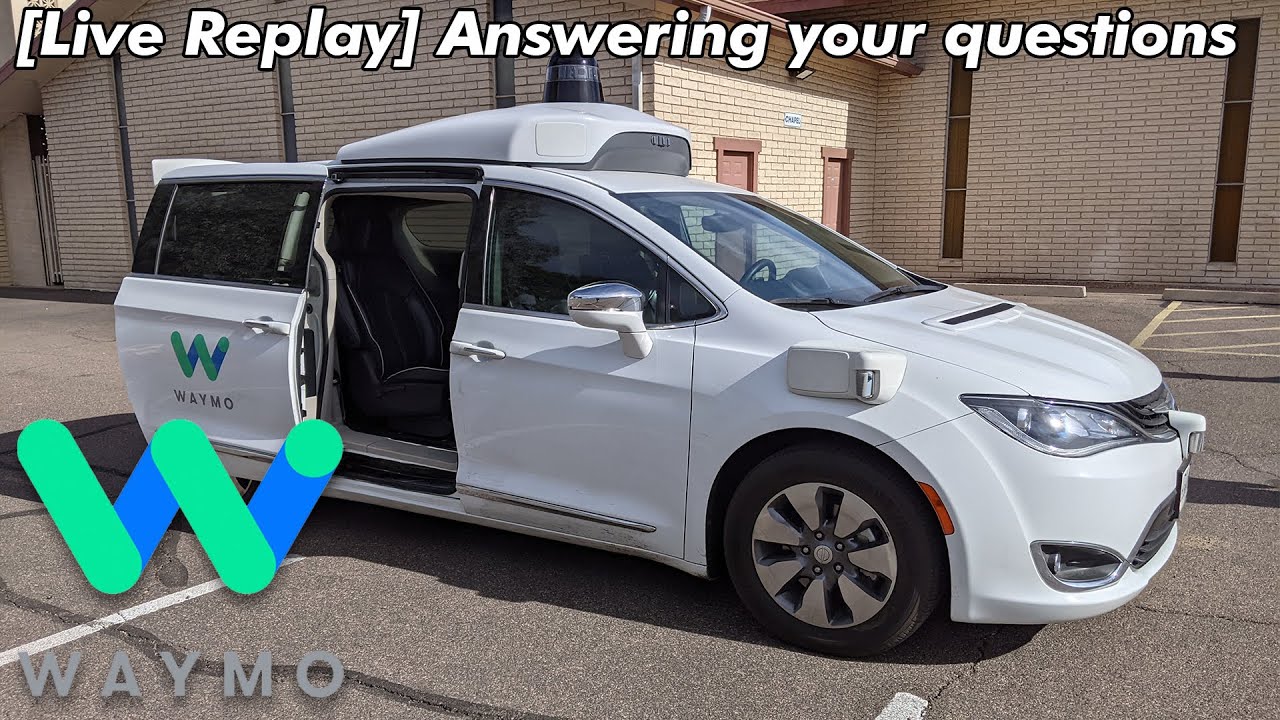 Answering Your Waymo Questions and Riding With Waymo [LIVE] - YouTube