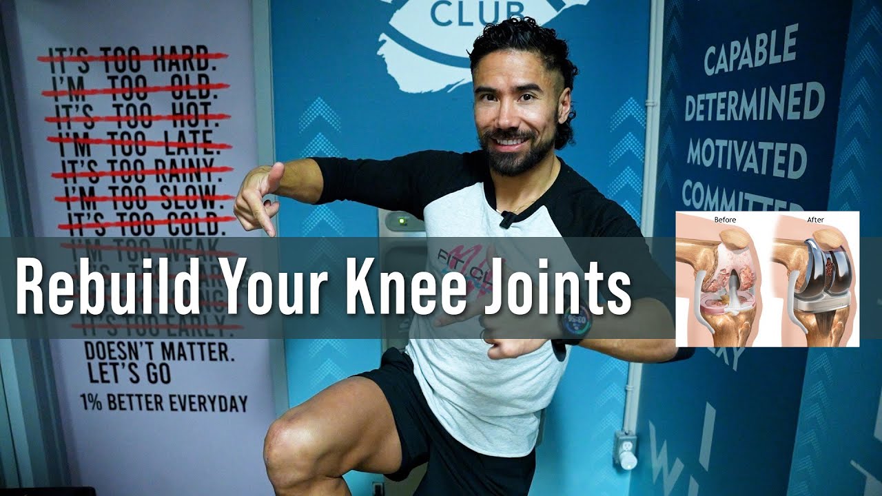 Rebuild Your Knee Joints