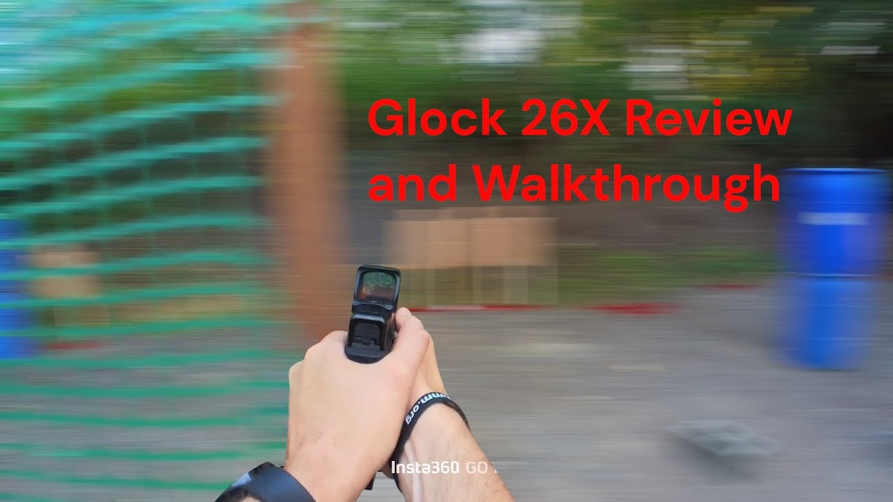 The Gun the Internet Made: Glock 26X Review and Walkthrough - YouTube