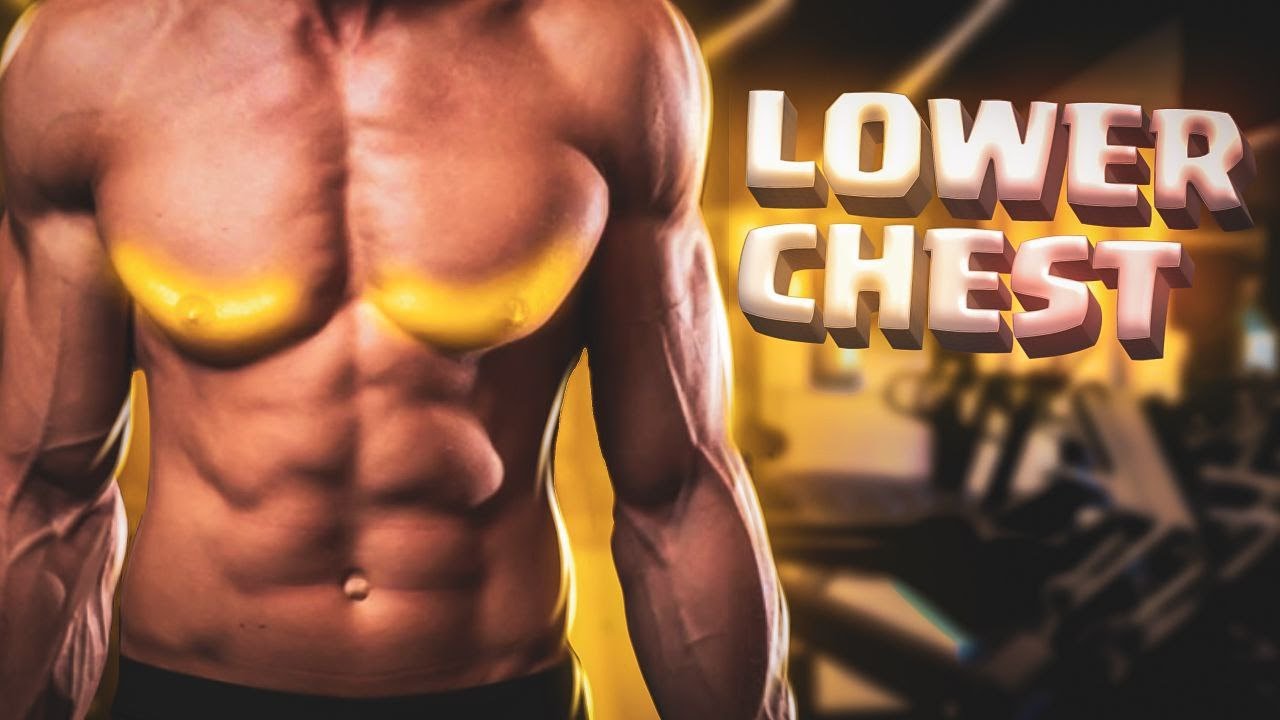 My Top 5 Favorite LOWER CHEST Exercises to Grow Fast! - YouTube