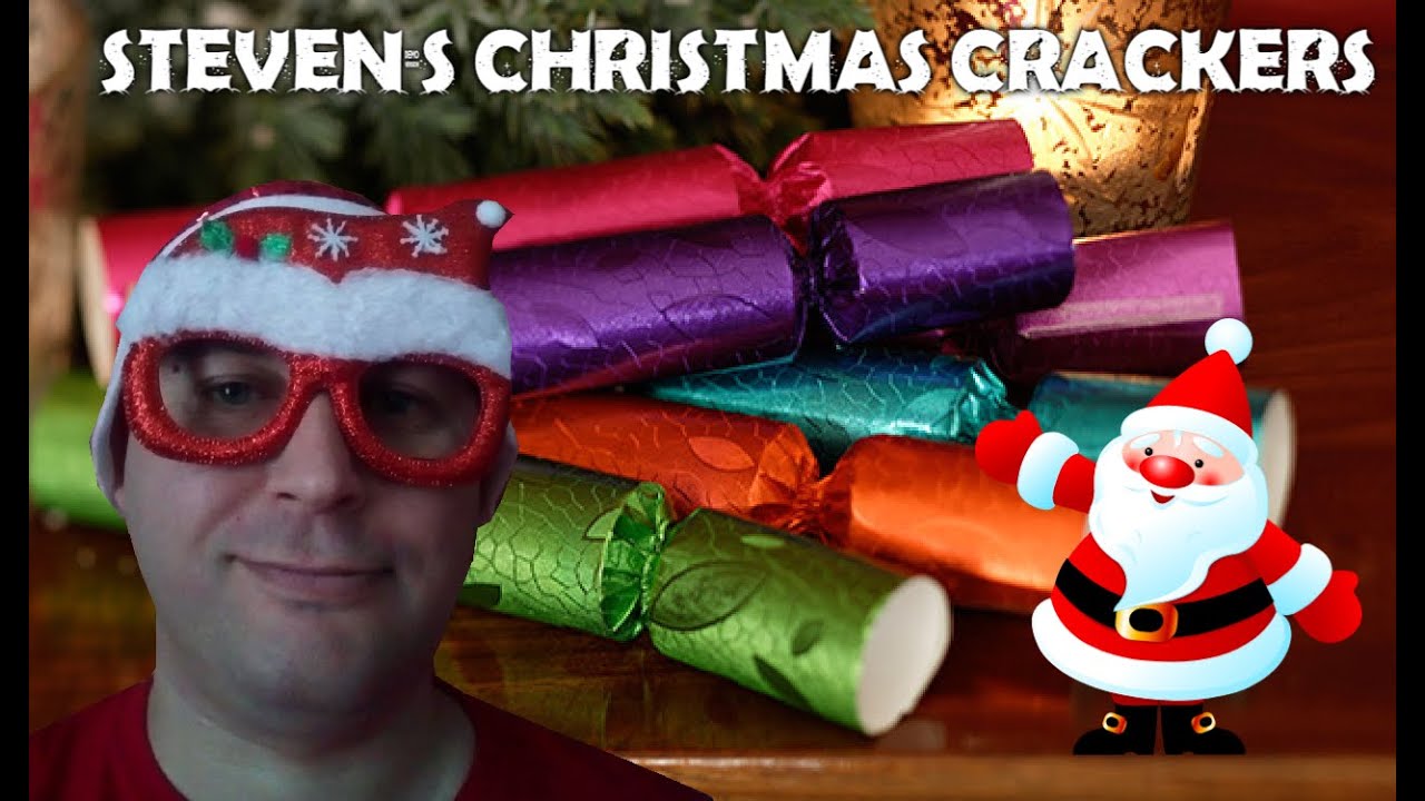 STEVEN'S CHRISTMAS CRACKERS - YouTube