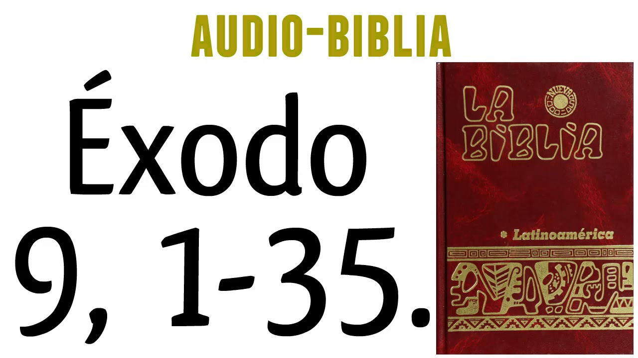 ÉXODO 9, 1-35. [BIBLIA CATÓLICA] - YouTube