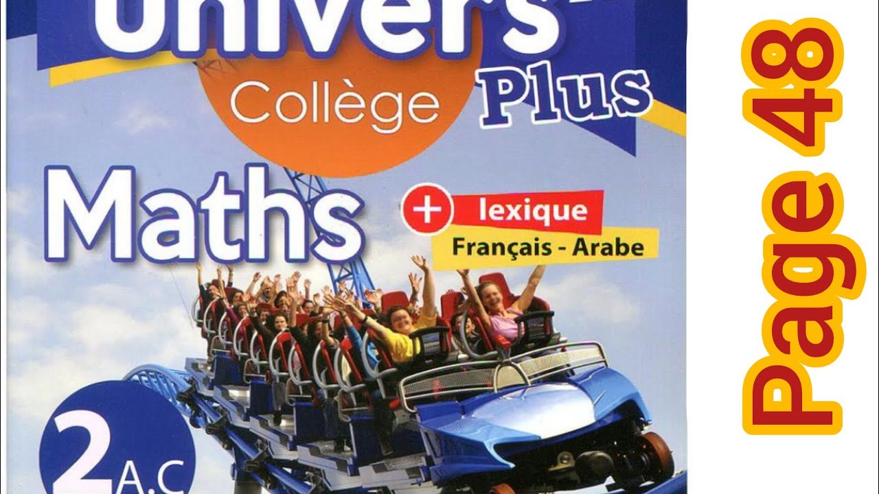 univers plus maths deuxième année collège page 48 exercices 1. 2 - YouTube