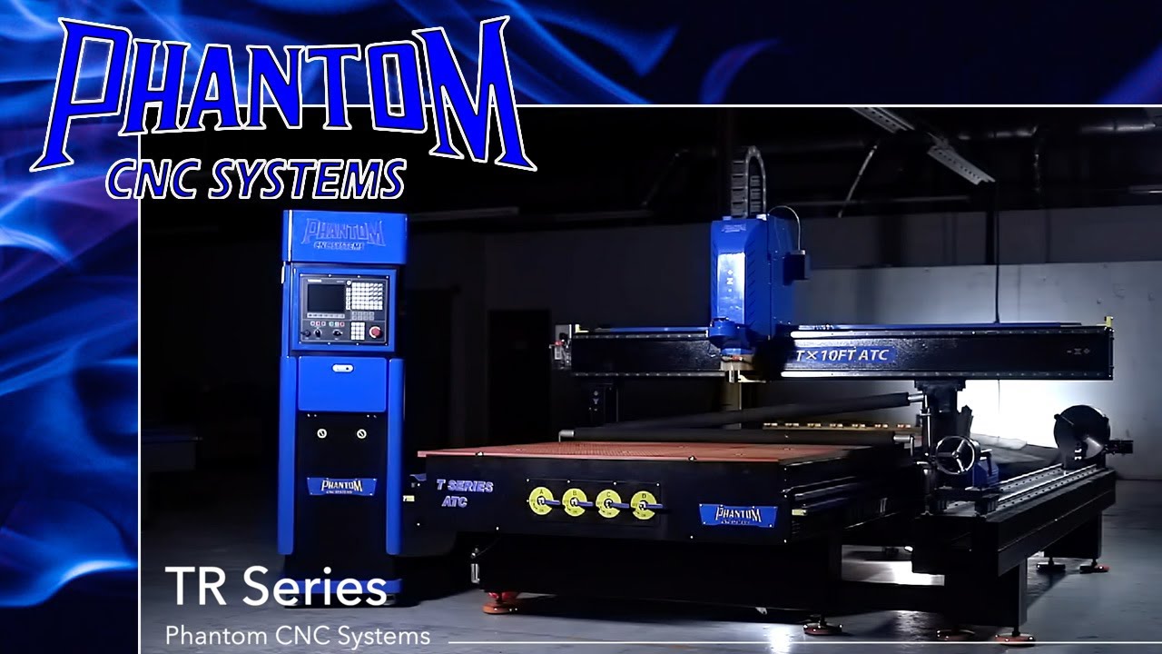 Phantom TR Series CNC - YouTube