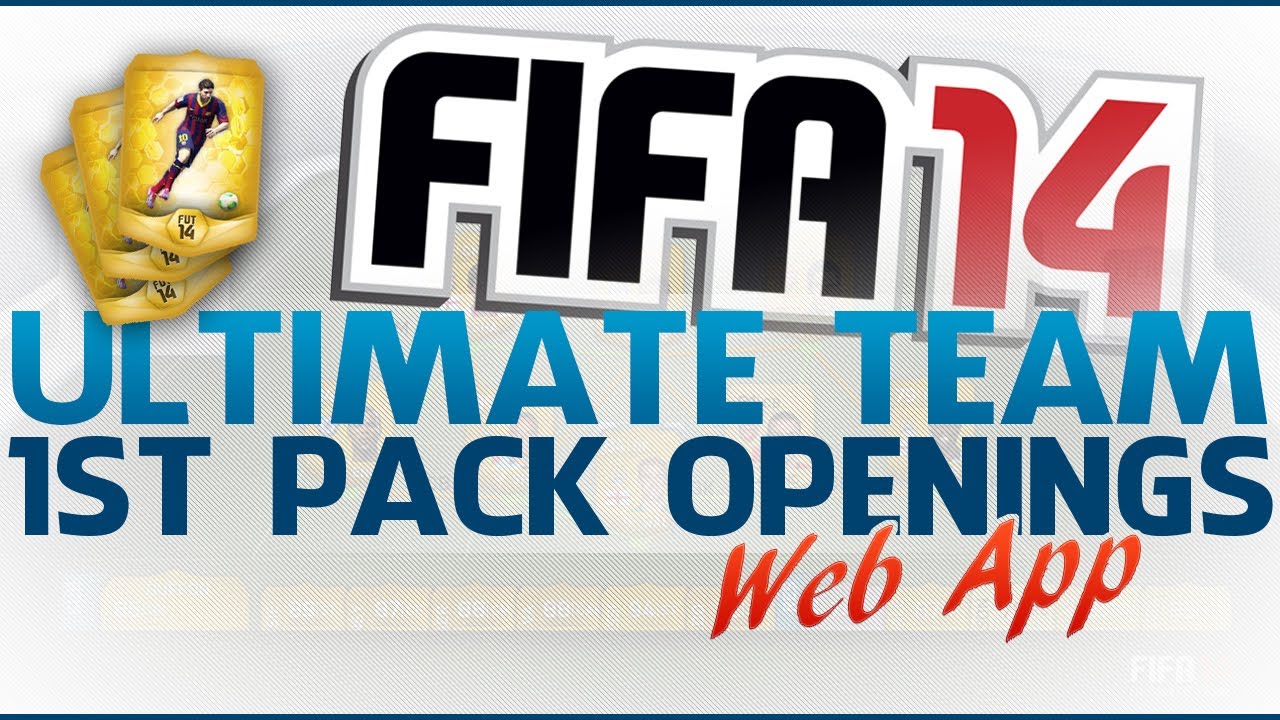 FIFA 14 - 1st Pack Openings - Ultimate Team (Web App) - YouTube