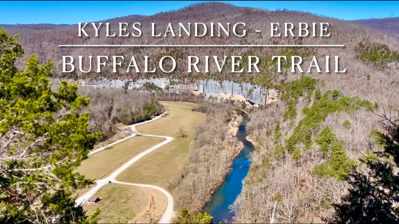 Buffalo River Trail-Kyles Landing to Erbie - YouTube