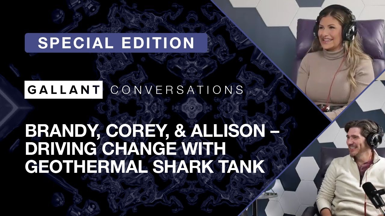 Gallant Conversations: Brandy, Corey, & Allison on Driving Change with ...