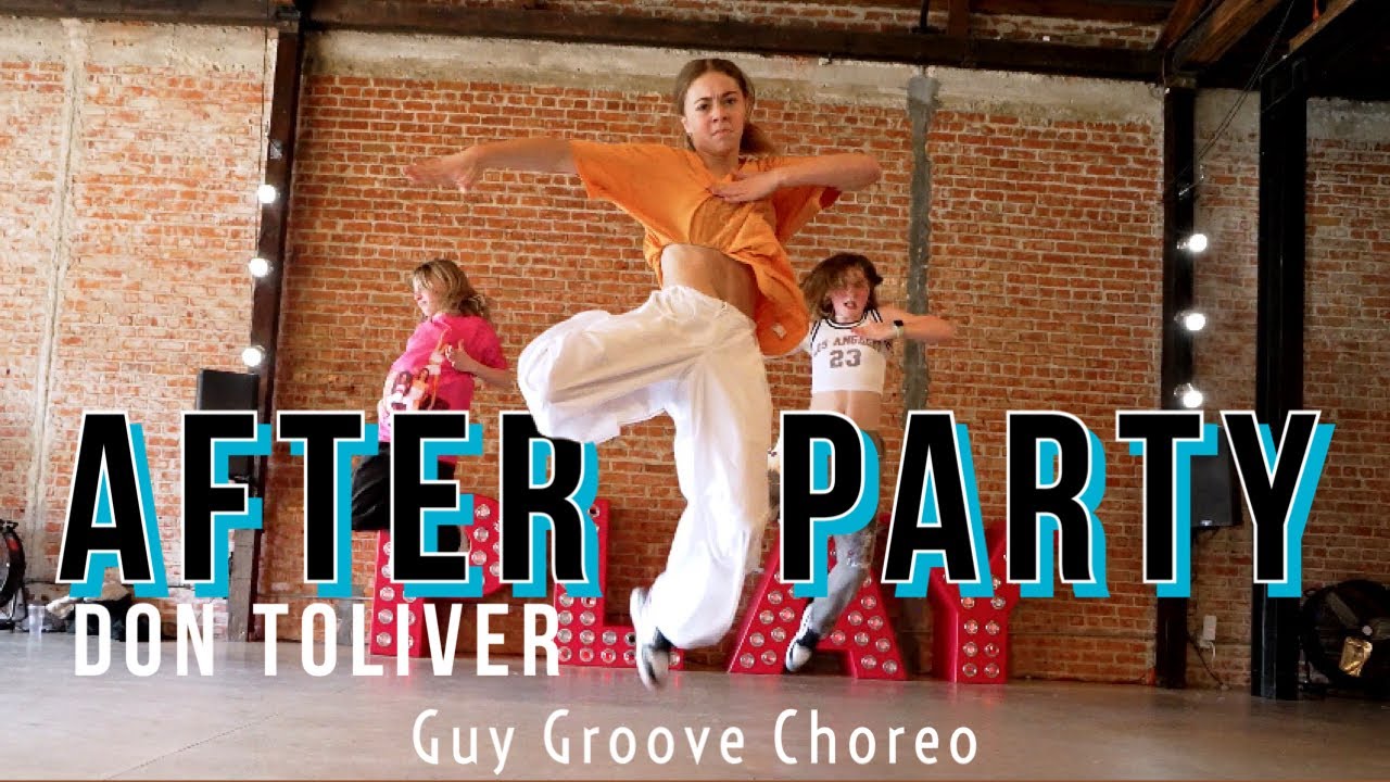 After Party - Don Toliver | Guy Groove Choreography | Playground LA ...