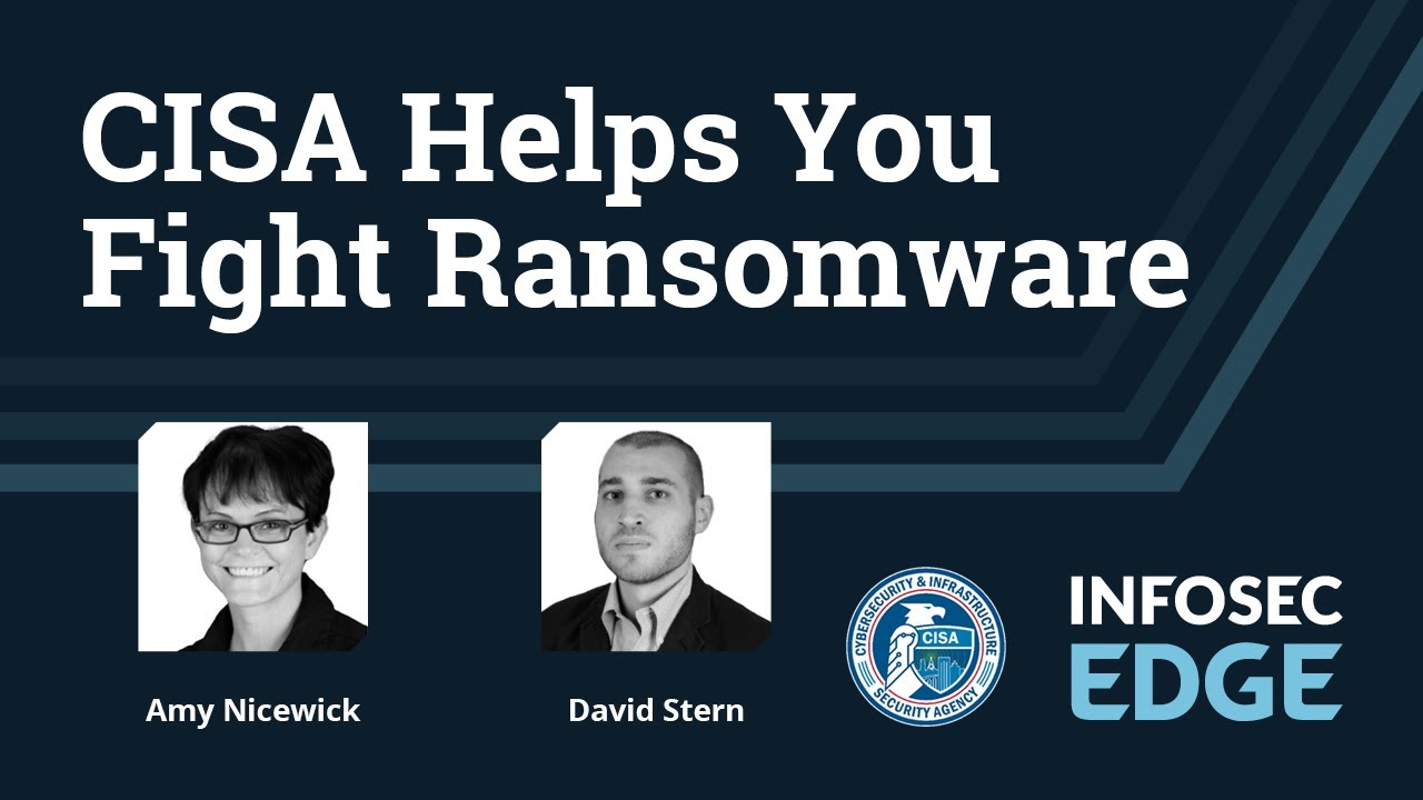 CISA resources to reduce ransomware risk | Infosec Edge Webcast - YouTube